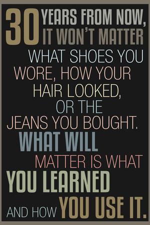 '30 Years From Now (Colorful) Motivational' Prints | AllPosters.com