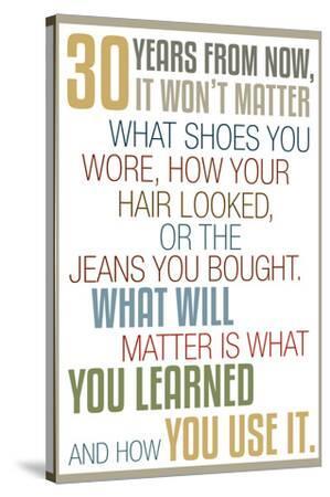 '30 Years From Now (Light) Motivational' Posters | AllPosters.com
