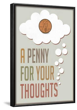 'A Penny For Your Thoughts' Posters | AllPosters.com