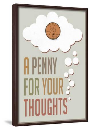 'A Penny For Your Thoughts' Posters | AllPosters.com