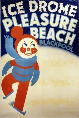 A Poster Advertising the 'Ice Drome' Ice Rink at Blackpool Pleasure ...