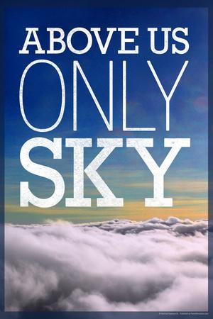 'Above Us Only Sky Poster' Photo | AllPosters.com