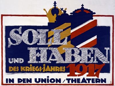 'Advertisement for Soll Und Haben Des Kriegs-Jahres 1917 , 1917 (Colour ...