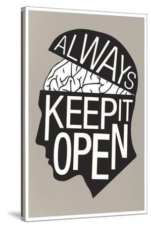 'Always Keep It Open Poster' Prints | AllPosters.com
