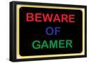 'Beware of Gamer' Posters | AllPosters.com