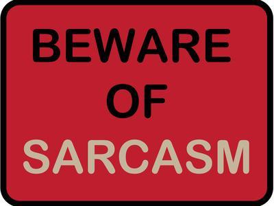 'Beware of Sarcasm' Prints | AllPosters.com