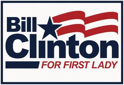 'Bill Clinton For First Lady White Fan Sign' Prints | AllPosters.com