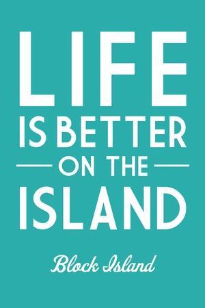 'Block Island - Life is Better on the Island - Simply Said - Lantern ...