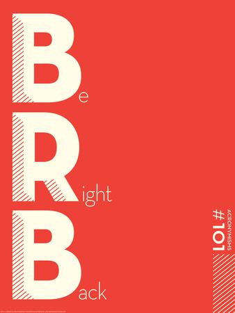 'Brb' Posters - J.J. Brando | AllPosters.com