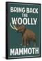 'Bring Back the Woolly Mammoth' Posters | AllPosters.com