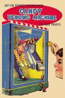 'Candy Vending Machine' Posters | AllPosters.com