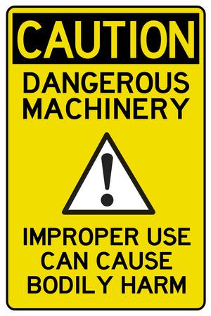 'Caution Dangerous Machinery Advisory Work Place Sign Poster' Photo ...