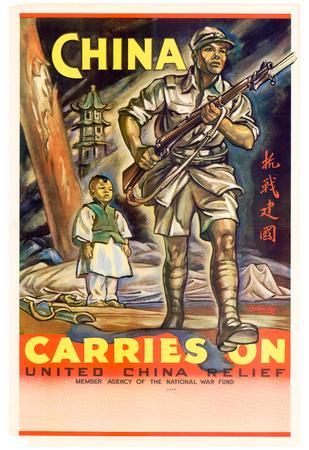 'China Carries On United China Relief WWII War Propaganda Art Print ...