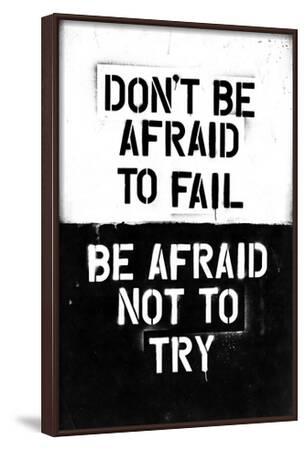 'Don't Be Afraid To Fail' Prints | AllPosters.com
