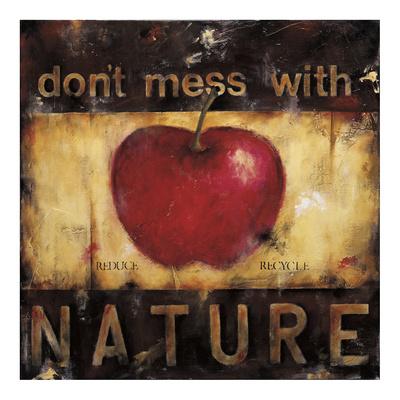 'Don't Mess with Nature' Giclee Print - Wani Pasion | AllPosters.com