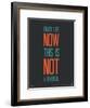 'Enjoy Life Now Poster' Print - NaxArt | AllPosters.com
