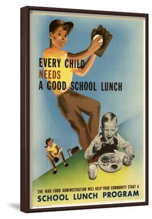 'Every Child Needs a Good School Lunch WWII War Propaganda Art Print ...