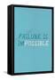 'Failure Is Impossible' Posters | AllPosters.com