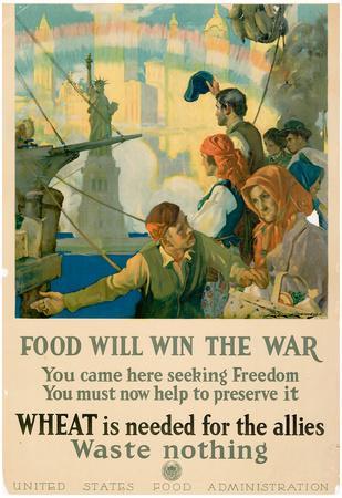 'Food Will Win the War Wheat is Needed for the Allies WWI War ...