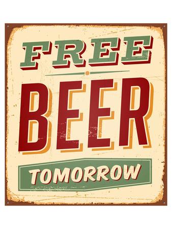 'Free Beer Tomorrow Sign' Prints | AllPosters.com