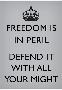'Freedom is in Peril, Defend It With All Your Might (Motivational ...