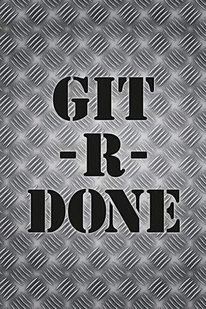 'Git R Done Motivational Print Poster' Print | AllPosters.com