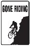 'Gone Riding' Tin Sign | AllPosters.com
