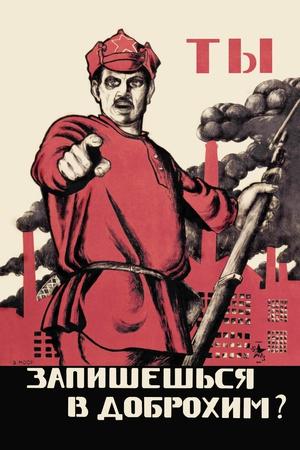 'Have You Volunteered for the Red Army?' Posters - Dmitry Moor ...