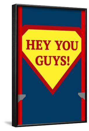 'Hey You Guys' Prints | AllPosters.com