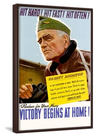 'Hit Hard! Hit Fast! Hit Often! Victory Begins at Home Navy WWII War ...