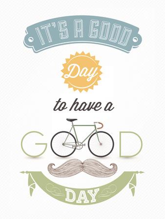 'It'S A Good Day To Have A Good Day - Typographical Illustration ...