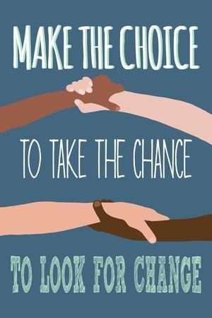 'Make the Choice' Posters - Jen Bucheli | AllPosters.com