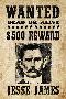 'Jesse James Wanted Advertisement Print Poster' Posters | AllPosters.com