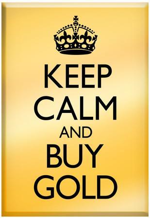 'Keep Calm and Buy Gold Poster' Prints | AllPosters.com