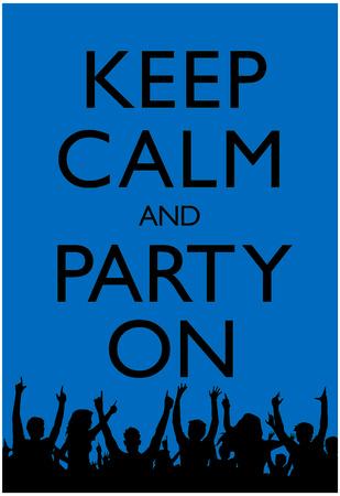 'Keep Calm and Party On (Blue)' Photo | AllPosters.com