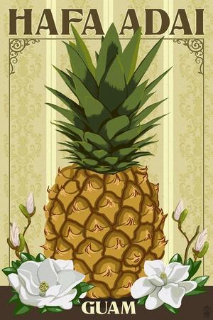 'Hafa Adai, Guam - Colonial Pineapple - Lantern Press Artwork' Posters ...