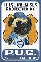 'Pug Security - Dog Sign - Lantern Press Artwork' Print - Lantern Press ...