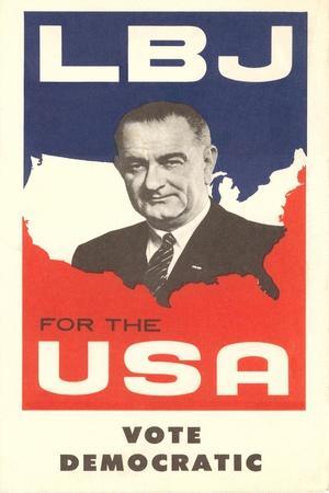 'LBJ, Vote Democratic Election Poster' Prints | AllPosters.com