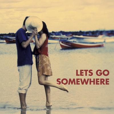 'Let's Go Somewhere' Prints - Michele Westmorland | AllPosters.com