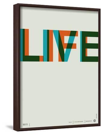 'Live Life Poster 2' Prints - NaxArt | AllPosters.com
