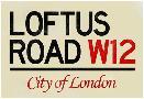 Loftus Road W12 City of London Sign Poster Print | AllPosters.com