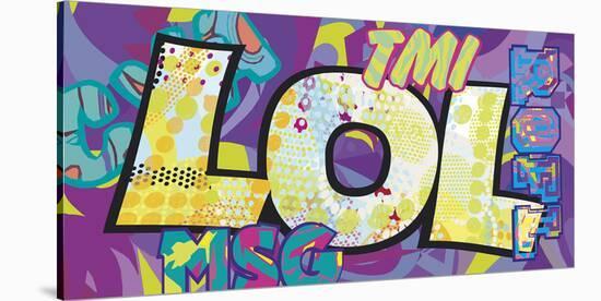 Lol Laugh Out Loud Stretched Canvas Print Tom Frazier