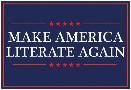 'Make America Literate Again (Blue)' Photo | AllPosters.com