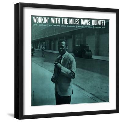 'Miles Davis - Workin' with the Miles Davis Quintet' Prints ...
