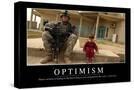 'Optimism: Inspirational Quote and Motivational Poster' Photographic ...