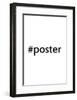 '#Poster Hashtag' Prints | AllPosters.com