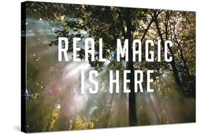 'Real Magic is Here' Stretched Canvas Print - Bill Philip | AllPosters.com