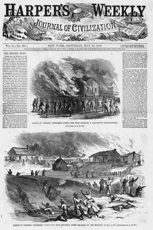 'Scenes in Memphis, Tennessee, during the Riot-- Burning a Freedmen's ...