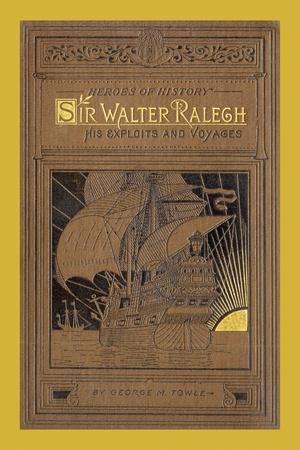 'Sir Walter Raleigh' Posters | AllPosters.com
