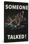 'Someone Talked WWII War Propaganda Art Print Poster' Poster ...